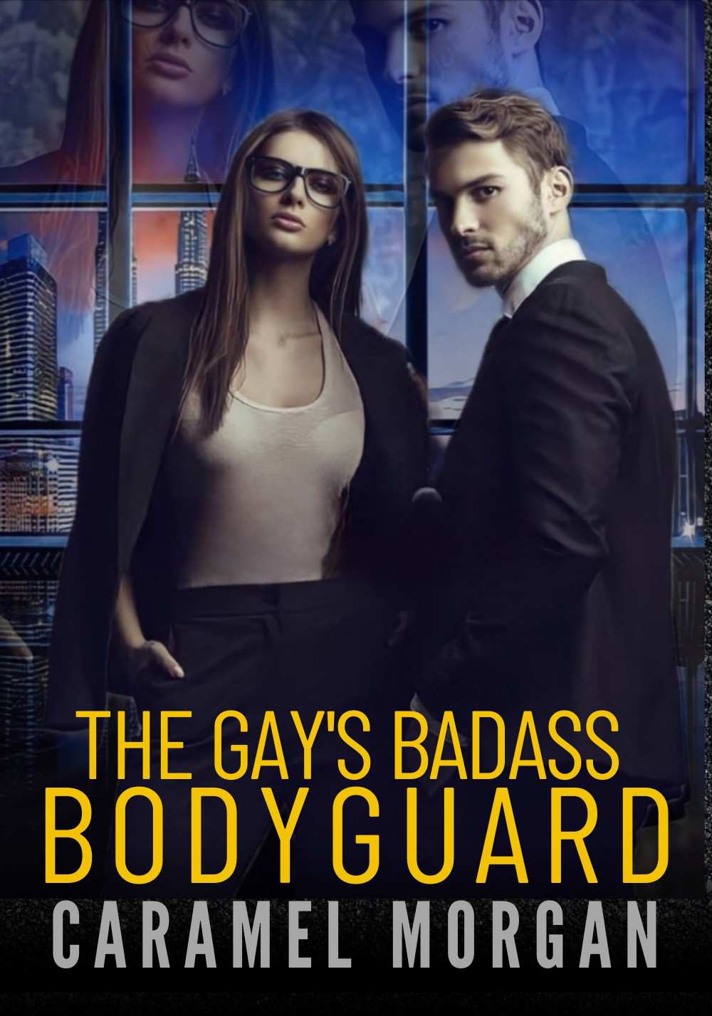 CARAMEL MORGAN: The Gay's Badass Bodyguard-Dreame
