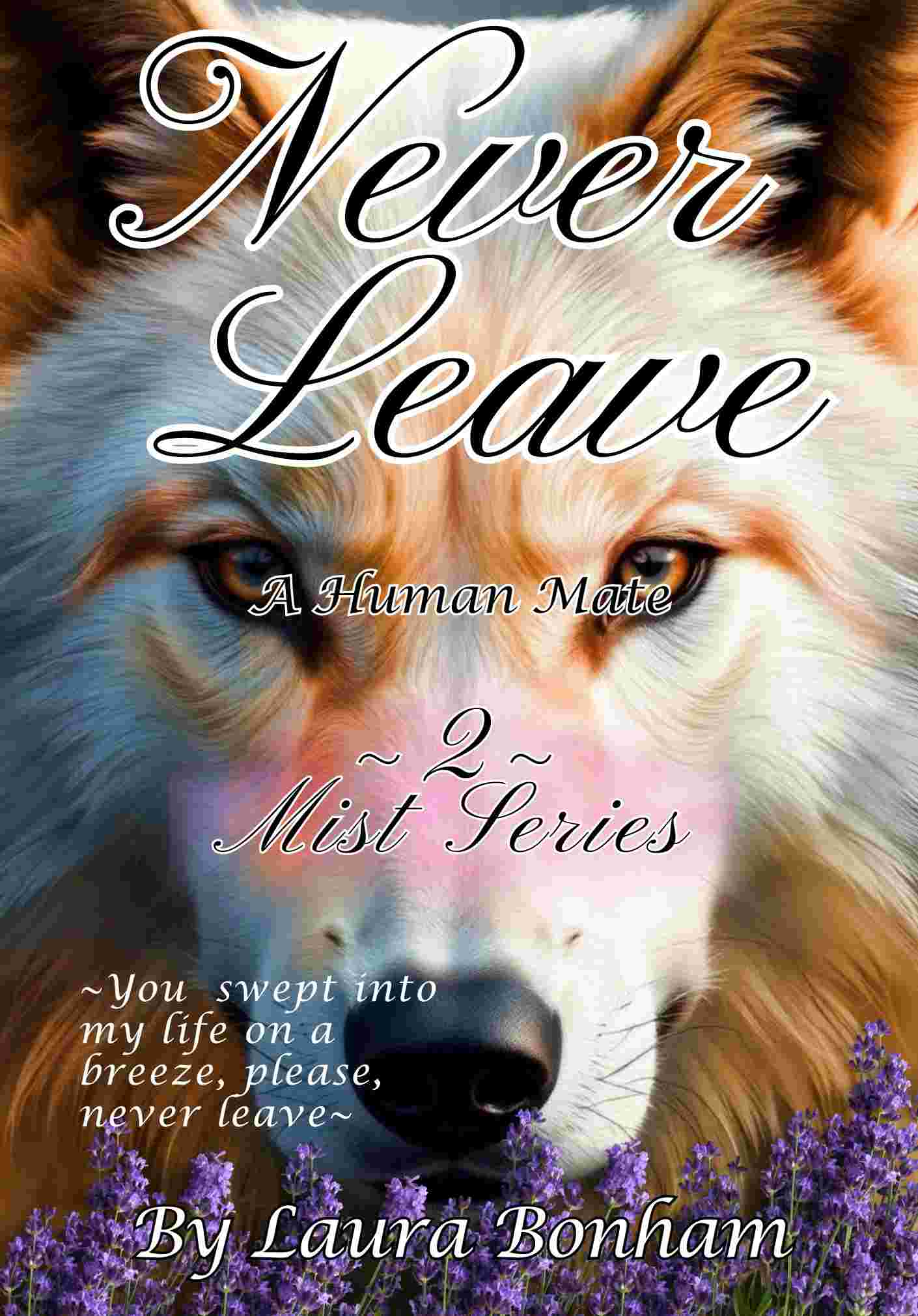 ~Chapter 4 - A Whole Week~ - Never Leave, A Human Mate - (Book 2 The ...