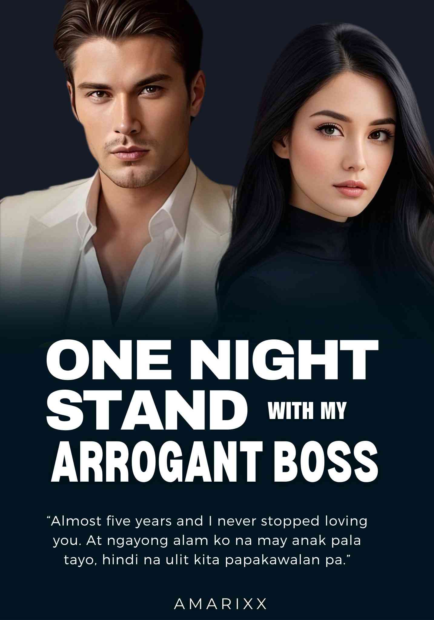 ONE NIGHT STAND WITH MY ARROGANT BOSS-Dreame