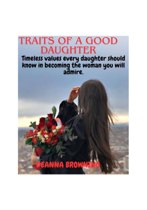 TRAITS OF A GOOD DAUGHTER-Dreame