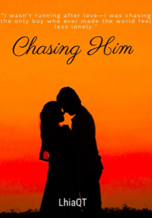 CHASING HIM-Dreame