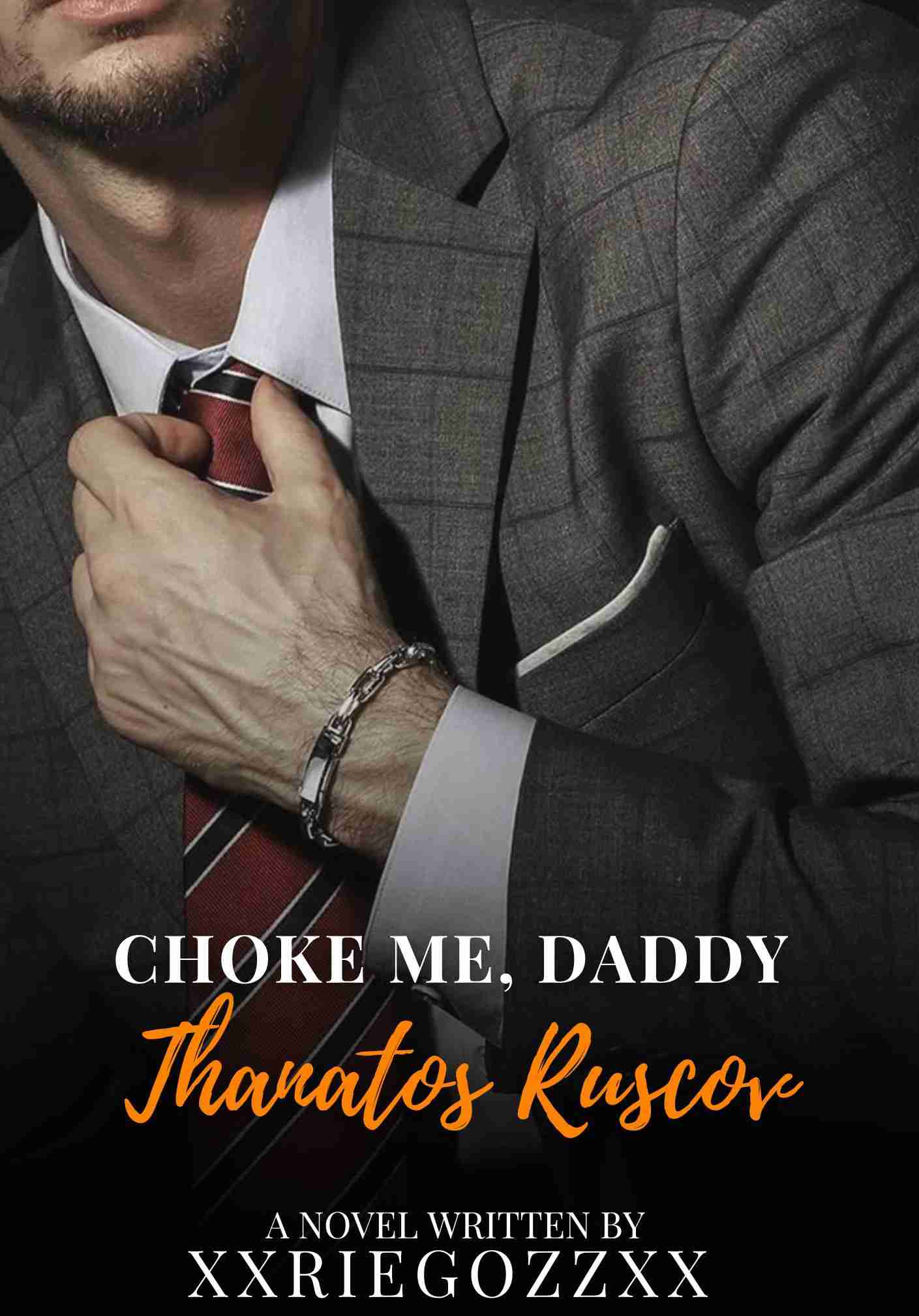 Choke Me, Daddy: Thanatos Ruscov (SSPG)-Dreame