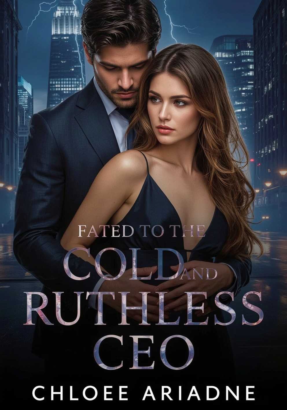 Fated to the Cold and Ruthless CEO.-Dreame