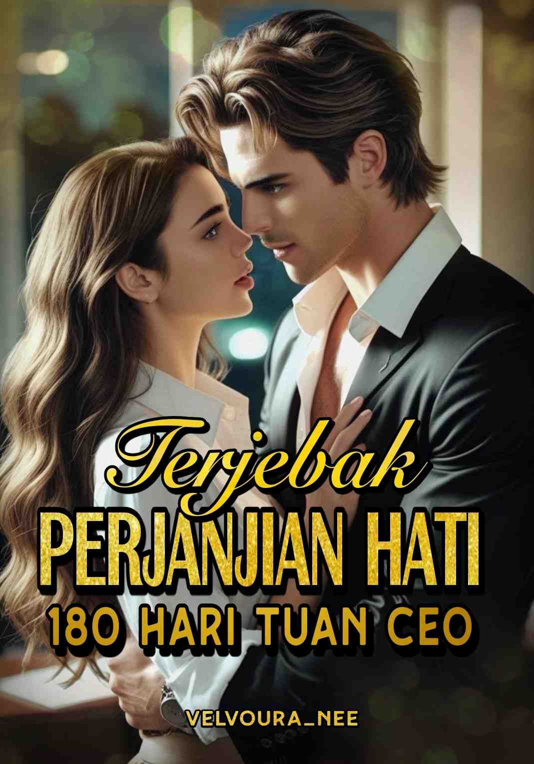 Terjebak Perjanjian Hati 180 Hari Tuan CEO-Dreame