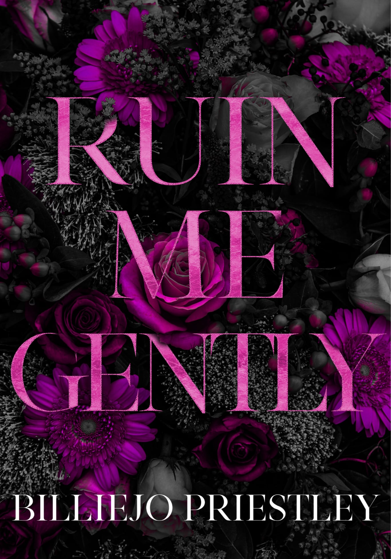 Ruin Me Gently-Dreame