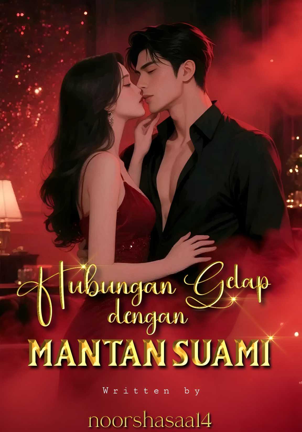 Hubungan Gelap Dengan Mantan Suami-Dreame