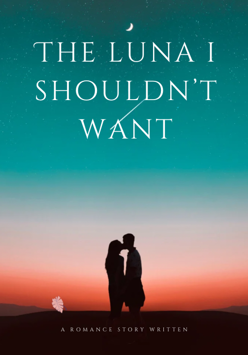 CHAPTER TWO — The Pull That Wouldn’t Break - The Luna I Shouldn’t Want ...