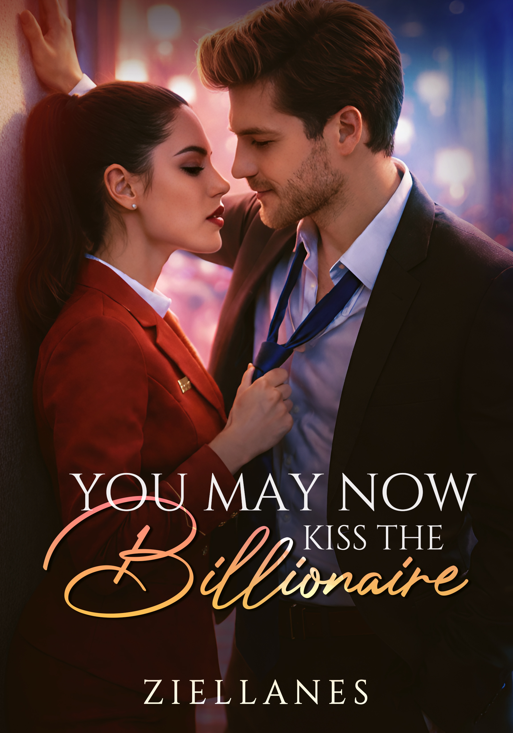 You May Now Kiss The Billionaire-Dreame